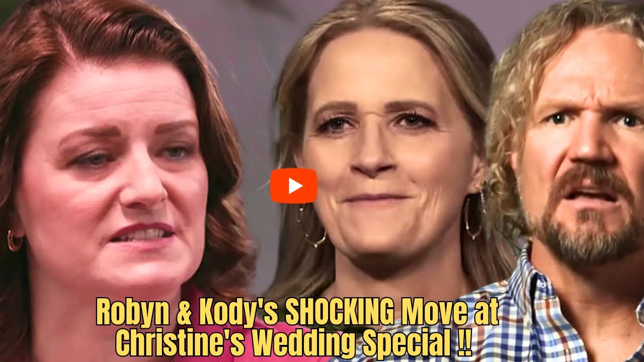 "DRAMA UNFOLDS: Robyn and Kody Brown Shake Things Up in Christine's ...