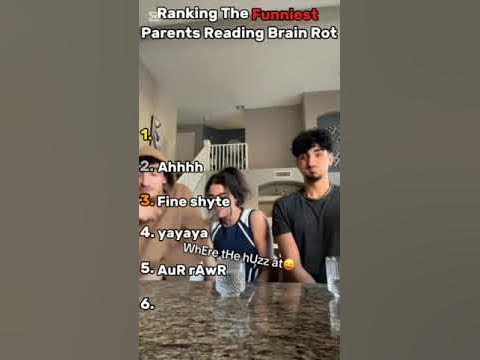 Ranking The Funniest Parents Reading Brain Rot #Shorts #tiktok #funny #ranking - YouTube