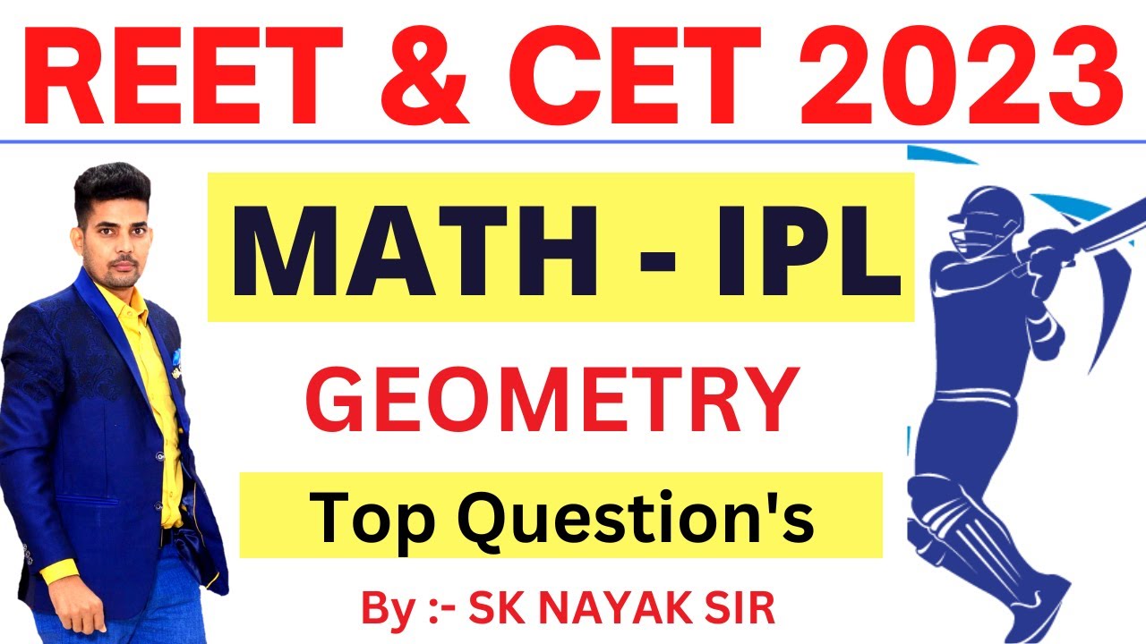 Geometry || Math IPL Series || REET MAINS EXAM 2023 | BY SK NAYAK SIR ...
