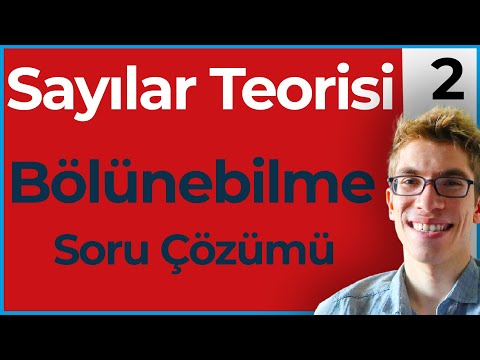 Bölünebilme, Örnek Sorular-1 | Sayılar Teorisi -2