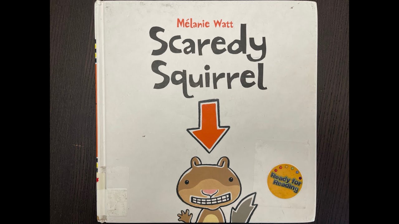 Scaredy squirrel - YouTube