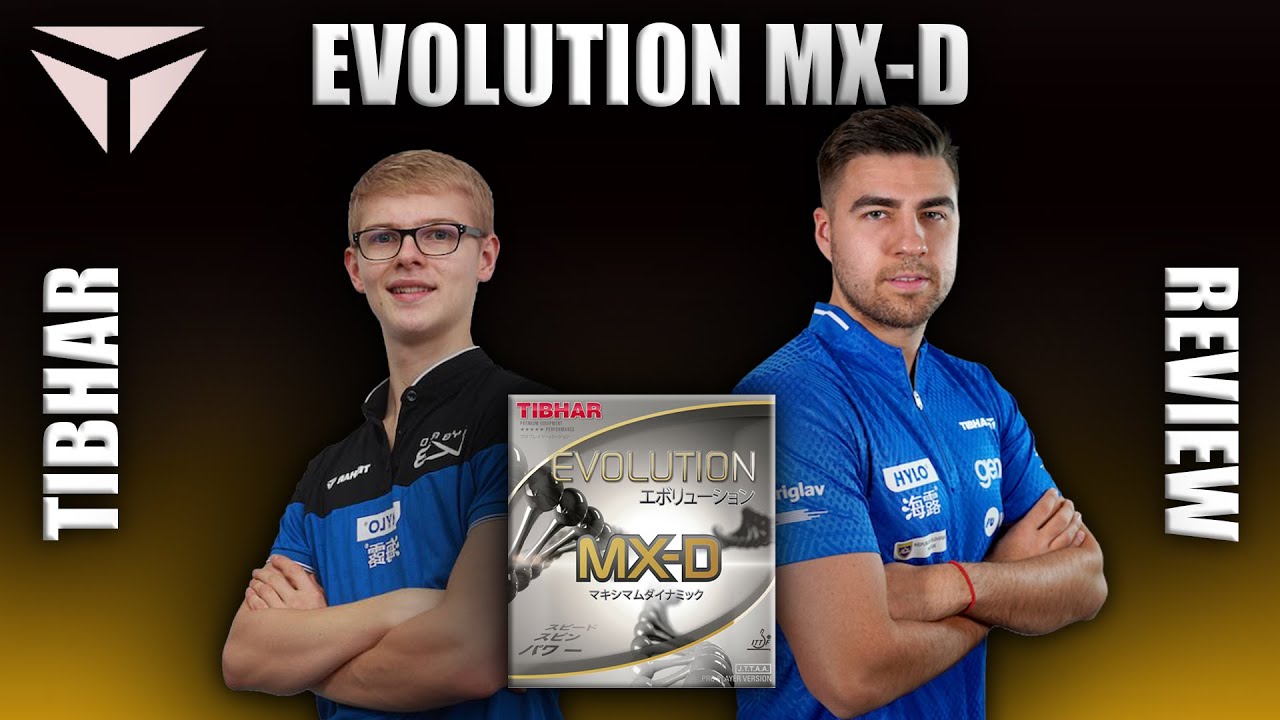 Tibhar Evolution MX-D Review - YouTube
