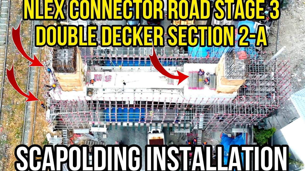 SCAPOLDING INSTALLATION PARA SA PANGALAWANG COPING BEAM/NLEX CONNECTOR ...