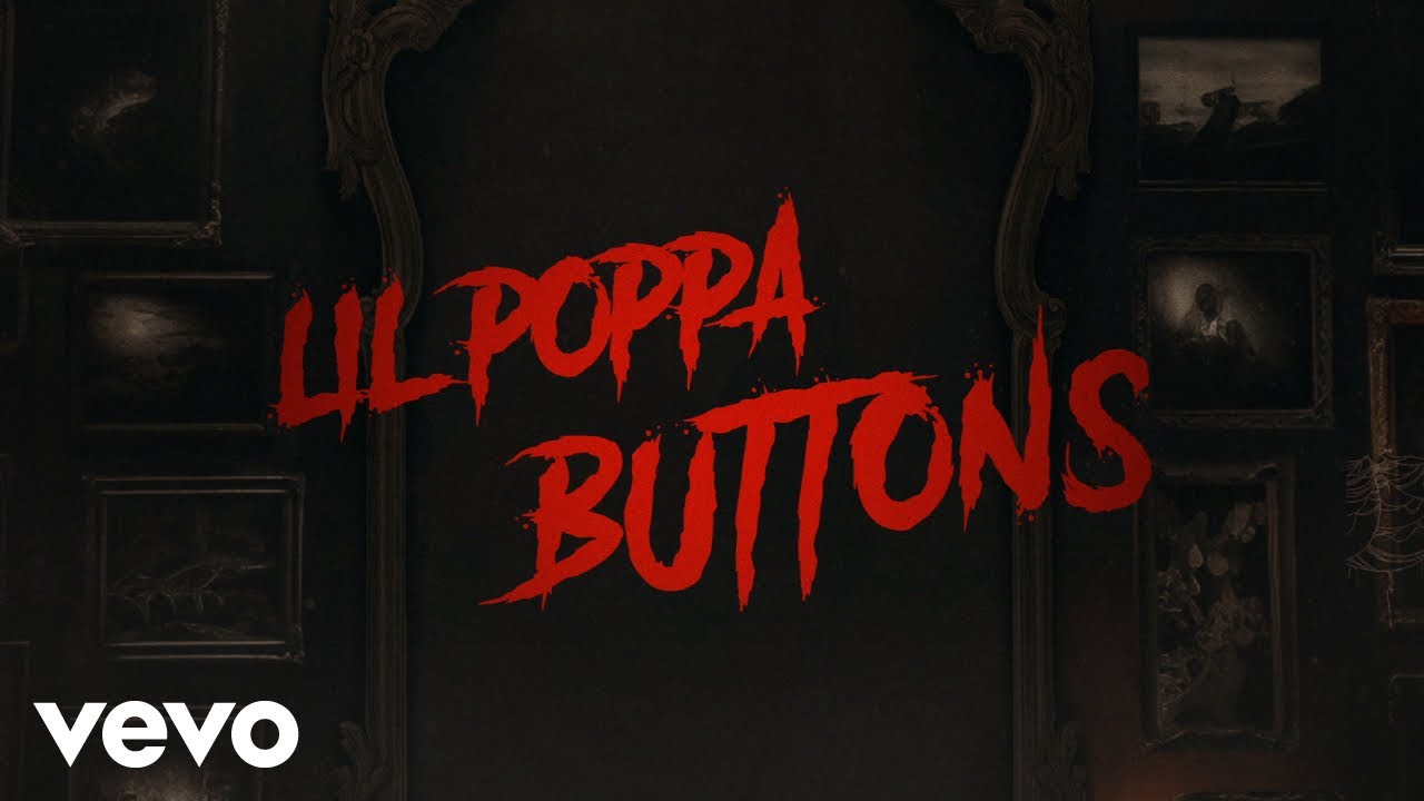 Lil Poppa - Buttons (Official Lyric Video) - YouTube