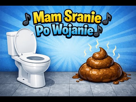 ♪ Mam Sranie Po Wojanie ♪