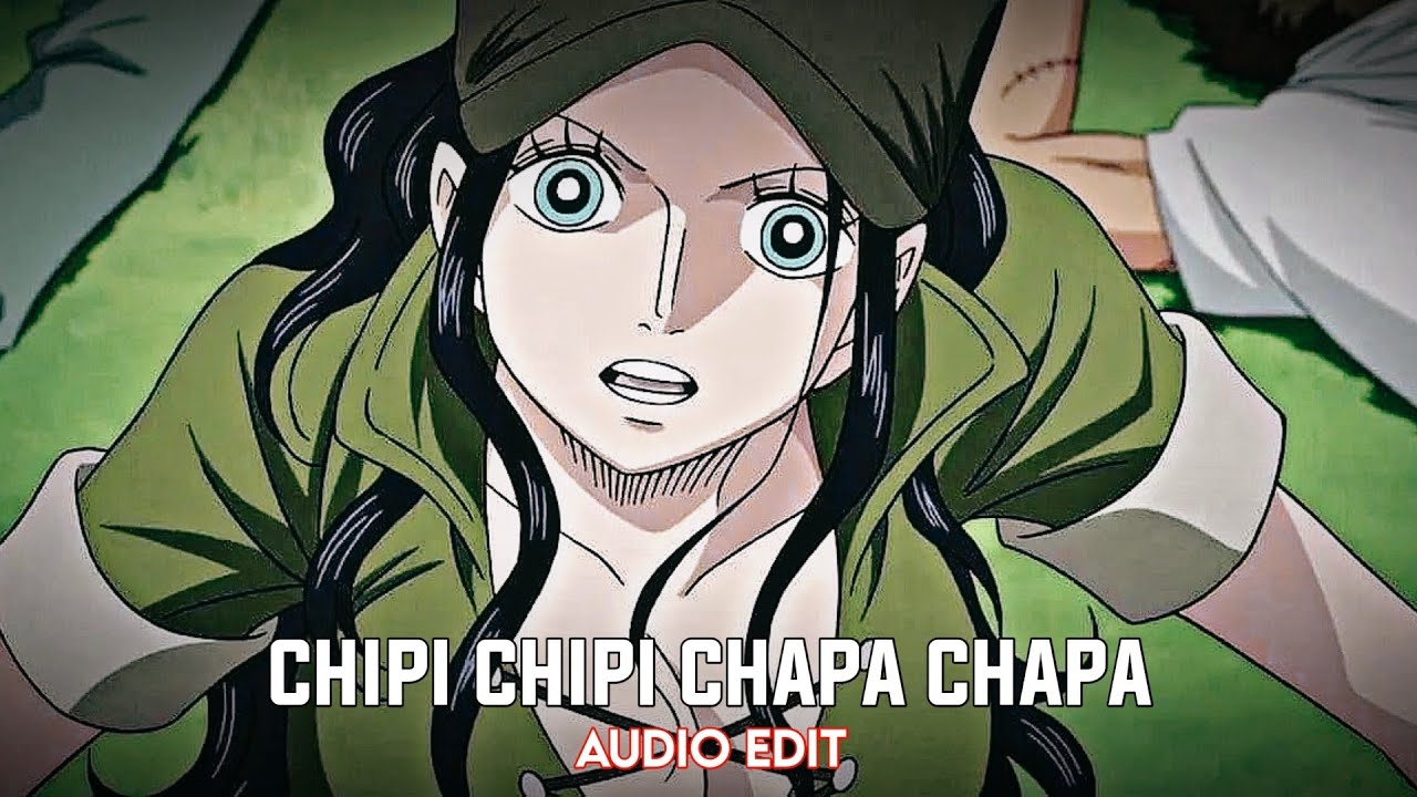 Chipi chipi chapa chapa - AUDIO/EDIT [NO COPYRIGHT]~ - YouTube