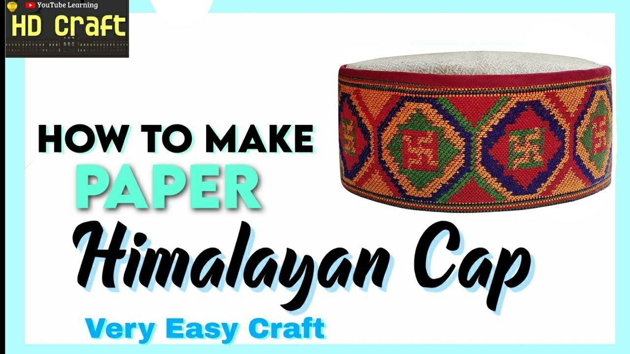 How To Make Himalayan Cap With Newspaper | Easy Paper Cap Making ...