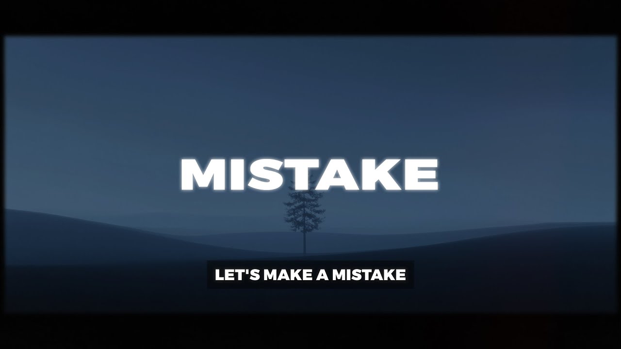 Mimi Webb - Mistake (Lyrics) - YouTube