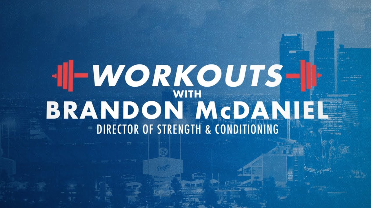 Dodgers Home Workout with Brandon McDaniel (2020) - YouTube