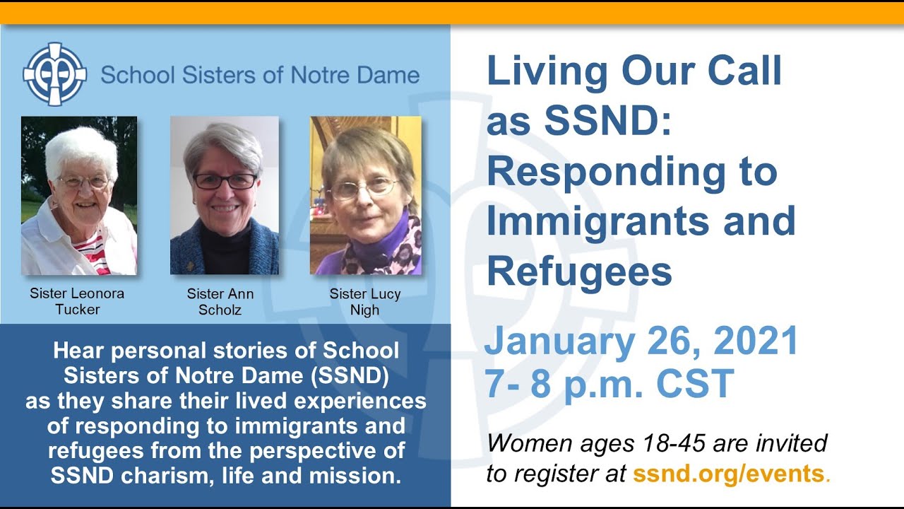 Living Our Call as SSND: Responding to Immigrants and Refugees - YouTube