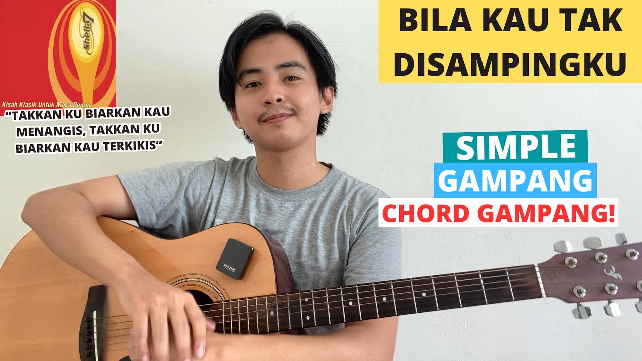CHORD SIMPLE GAMPANG (Bila Kau Tak Disampingku - Sheila On 7) (Tutorial ...