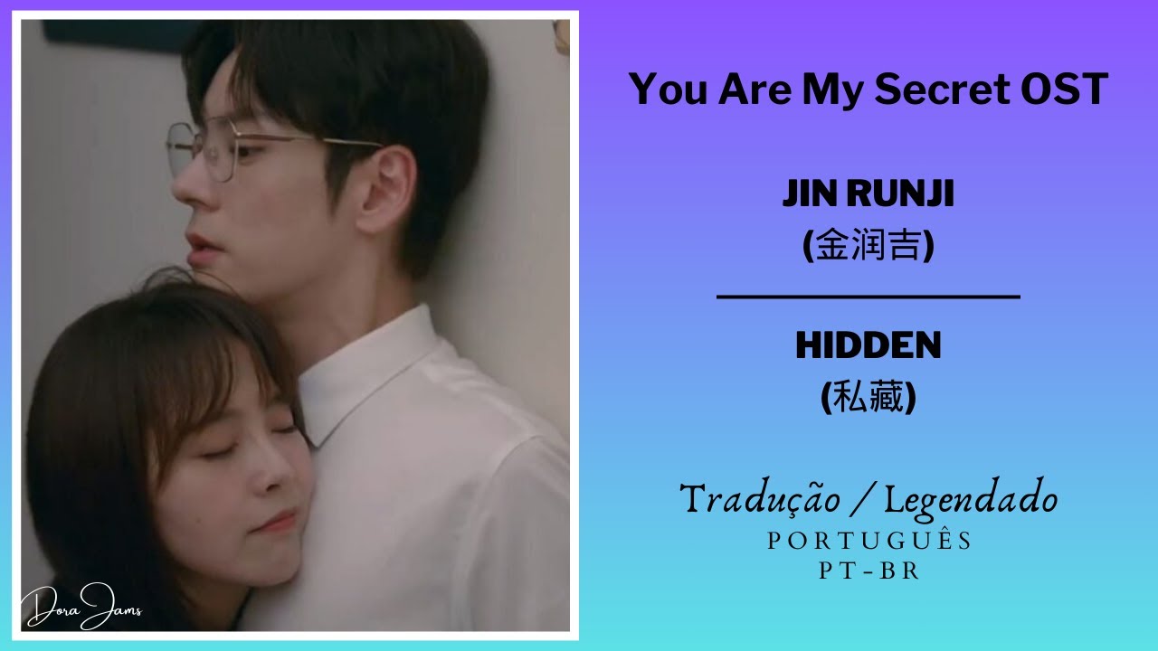 Hidden - Jin Runji (私藏 - 金润吉) | Tradução/Legendado (Português - BR ...