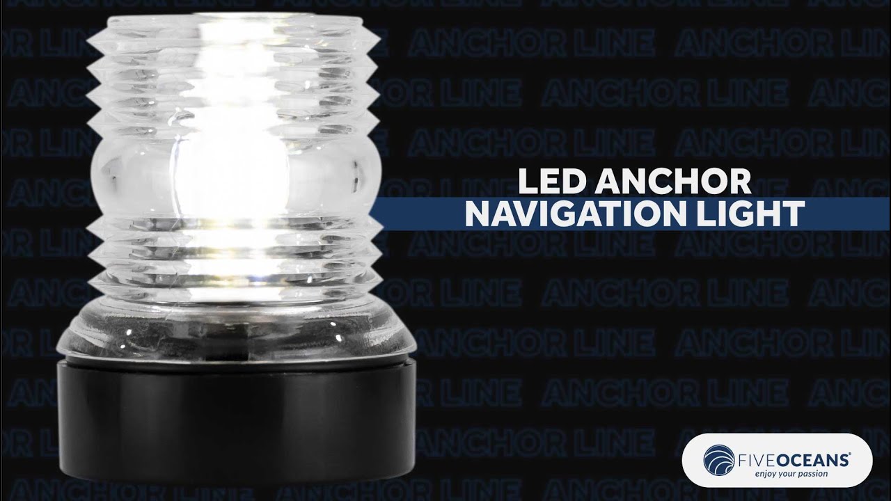 LED Anchor Navigation Light FO3838 BY: FIVE OCEANS - YouTube
