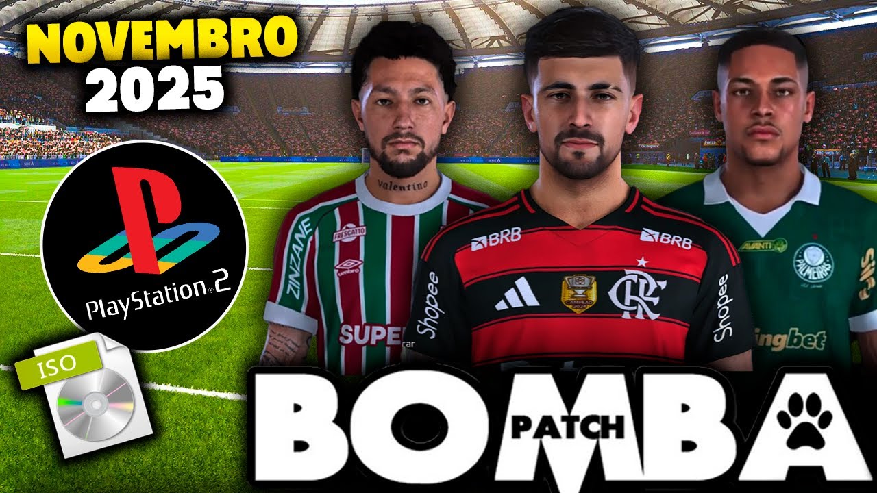 BOMBA PATCH 2026 (PS2) BRASILEIRÃO ISO DOWNLOAD NOVEMBRO (PS2 ...