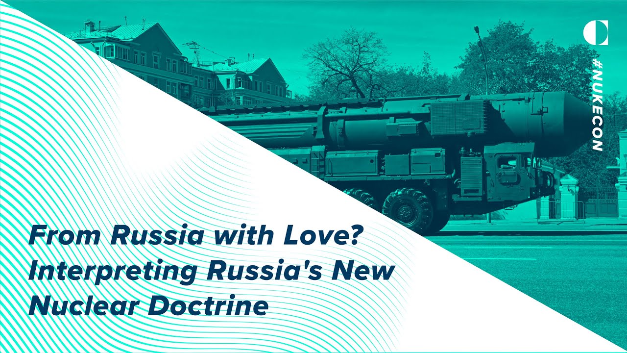 From Russia with Love? Interpreting Russia's New Nuclear Doctrine - YouTube