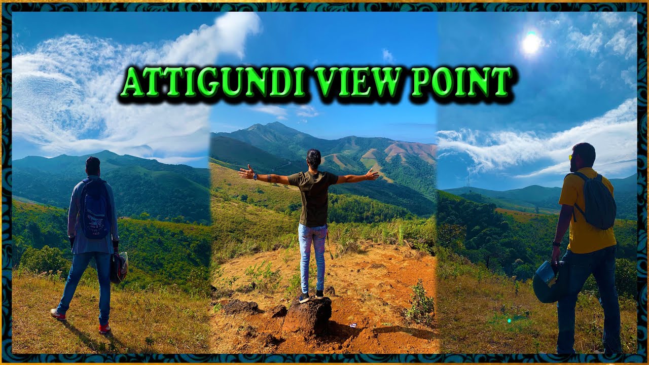 ATTIGUNDI VIEW POINT|EP-05| CHIKMAGALUR |UNEXPLORED PLACE| HIDDEN GEM ...