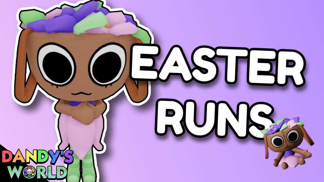 Dandy's World - Easter Toon Runs with YOU! - YouTube