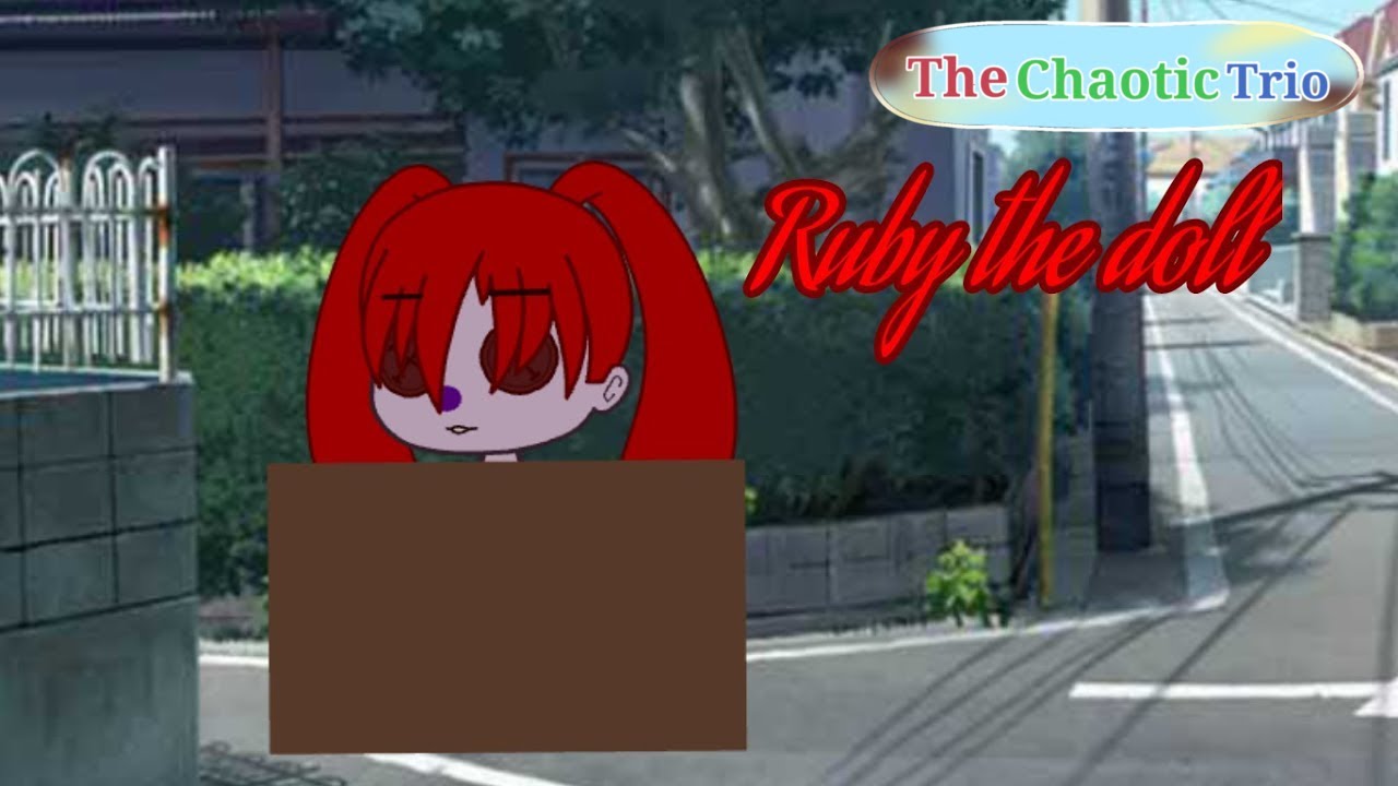 Ruby the doll (DHMIS Fanmade episode) The Chaotic Trio S1: E3 - YouTube