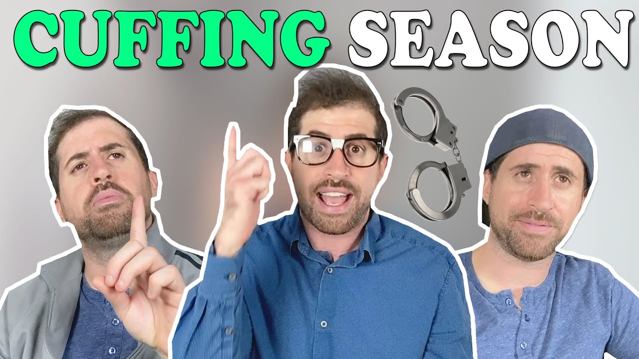 WHAT IS CUFFING SEASON? - YouTube