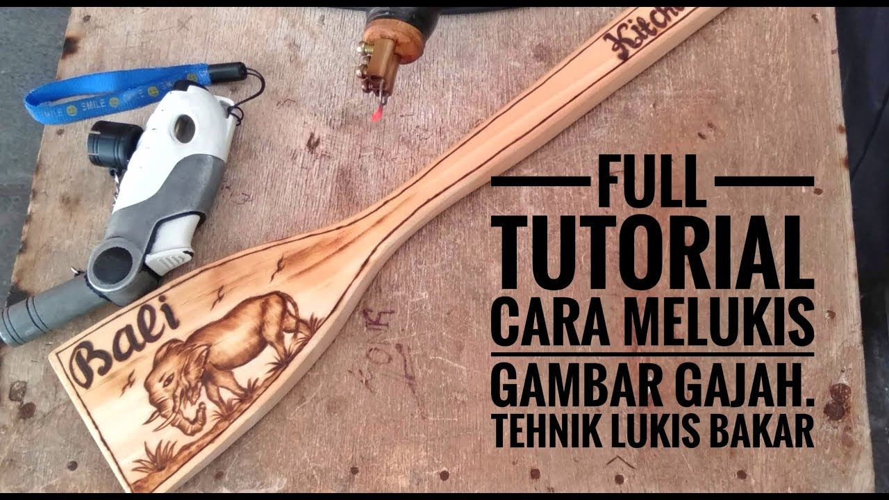 FULL TUTORIAL CARA MELUKIS GAMBAR GAJAH DI KAYU MODEL CENTONG DENGAN ...