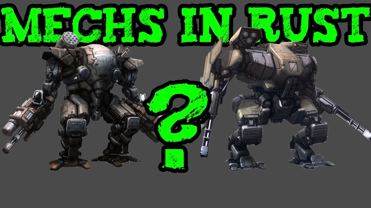 WHAT IF MECHS WERE IN RUST? - YouTube