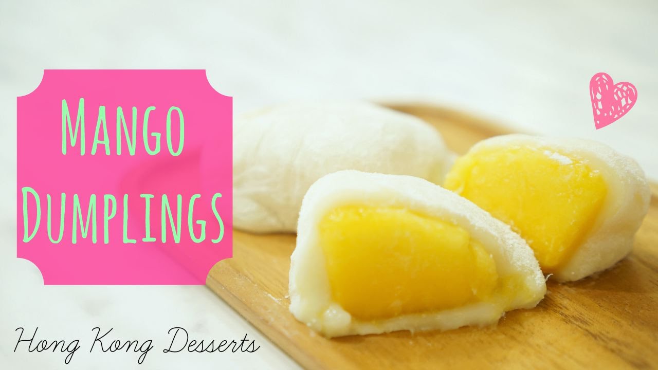 Mango Dumplings (Nuomici)⎜芒果糯米糍 - YouTube