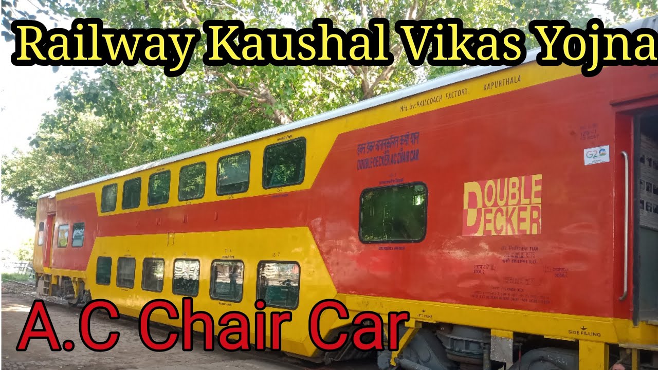 Double Decker A.C Chair Car train bogi/Railway Kaushal Vikas Yojna ...