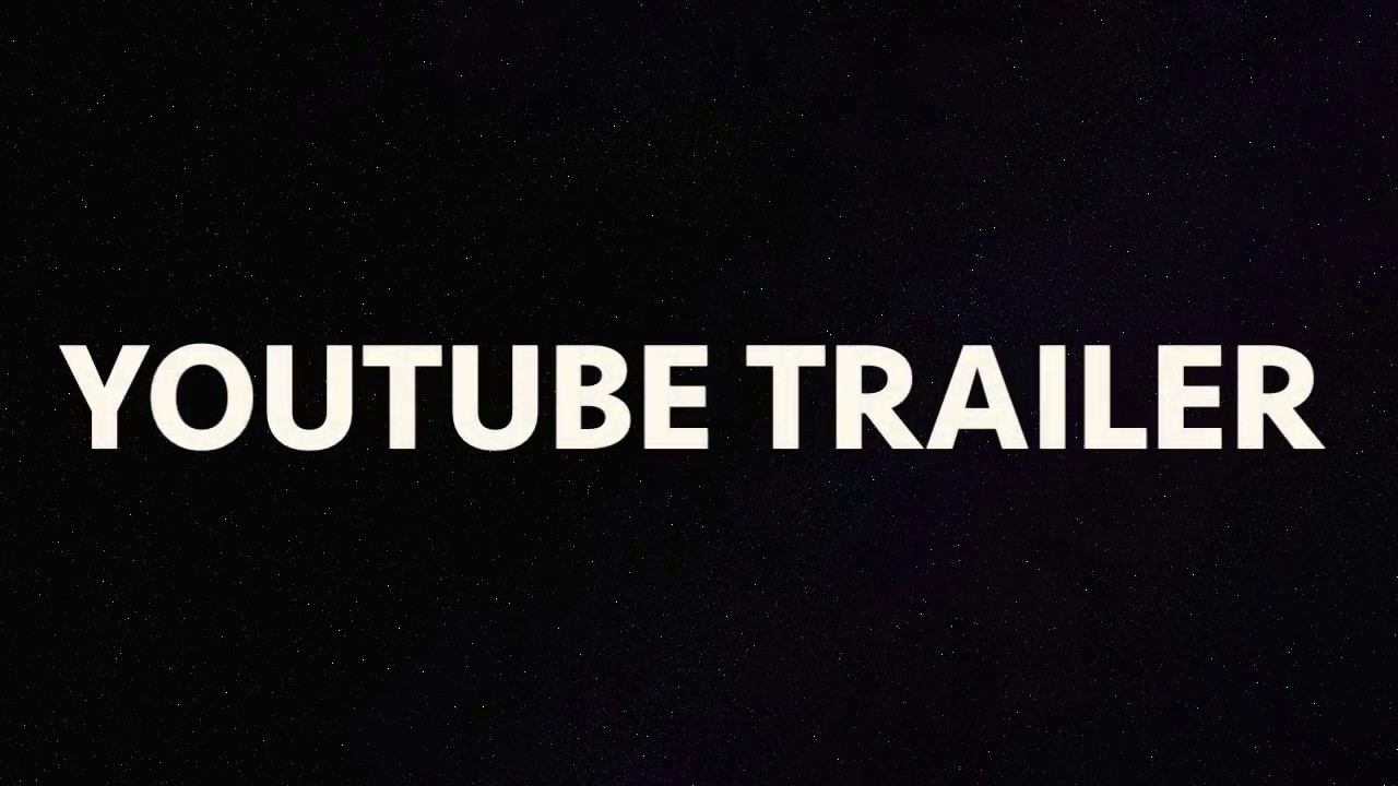 Youtube Trailer! - YouTube