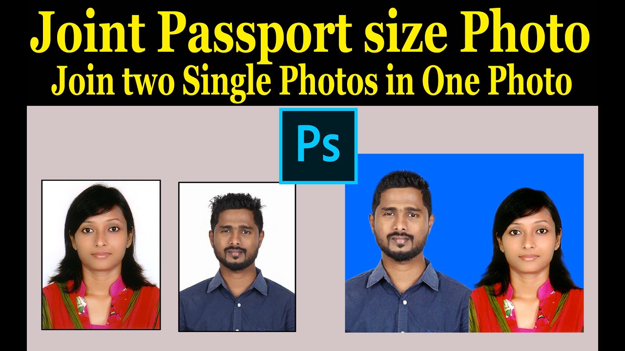 How To Make Joint Passport Size Photo In Photoshop Join Photo Size
