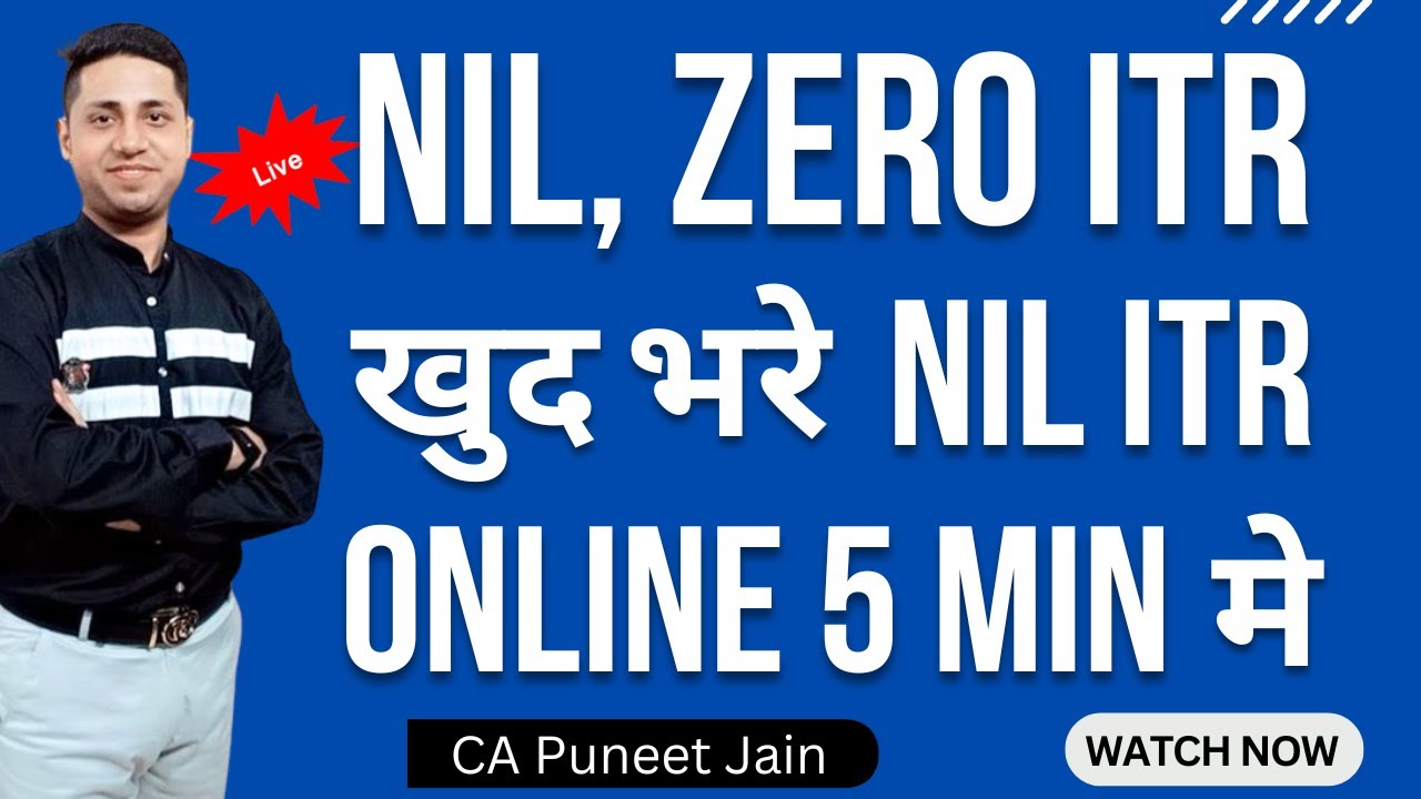 Zero ITR Filing Online 2025-26 Nil ITR 1 Filing Online 2025-26 | How to ...