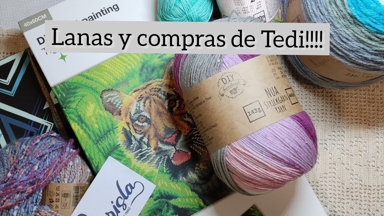 Compritas!!!! y hablamos de lanas de TEDI!!!!/Borisla/ 🧶 - YouTube