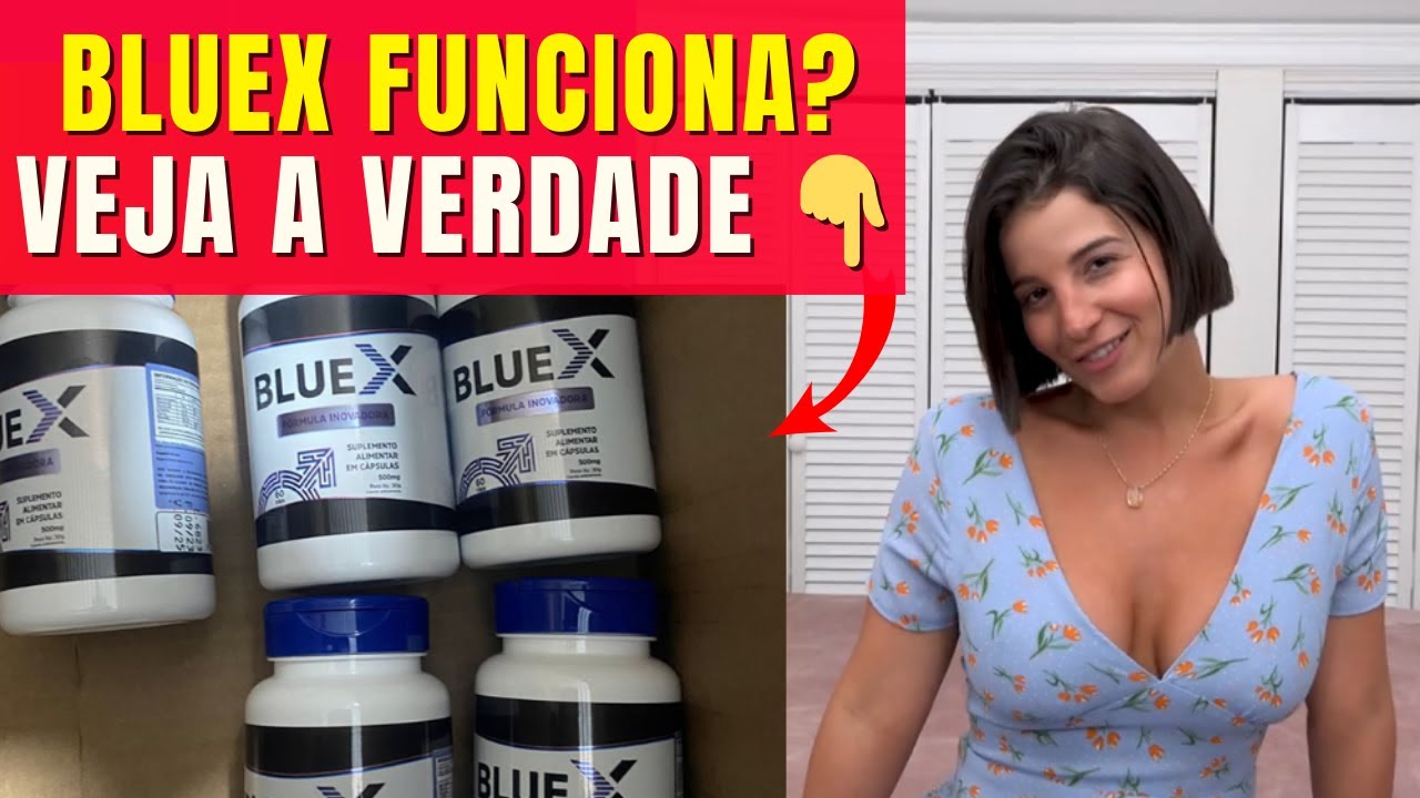 BlueX Funciona mesmo? Descubra tudo sobre BlueX e se vale a pena comprar o bluex - YouTube
