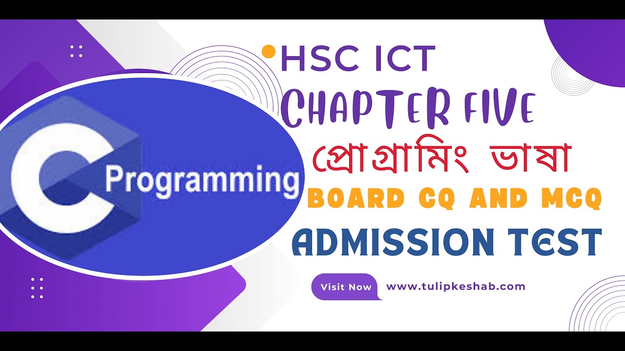 Hsc Ict Chapter 5 Programming Language C Programming A To Z Lecture 03 Ict Admission