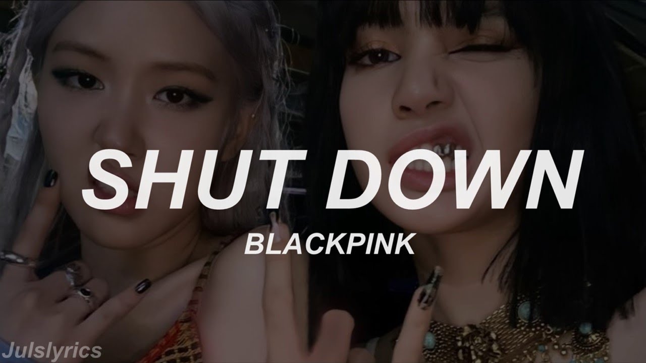 blackpink-shut-down-traducci-n-al-espa-ol-youtube