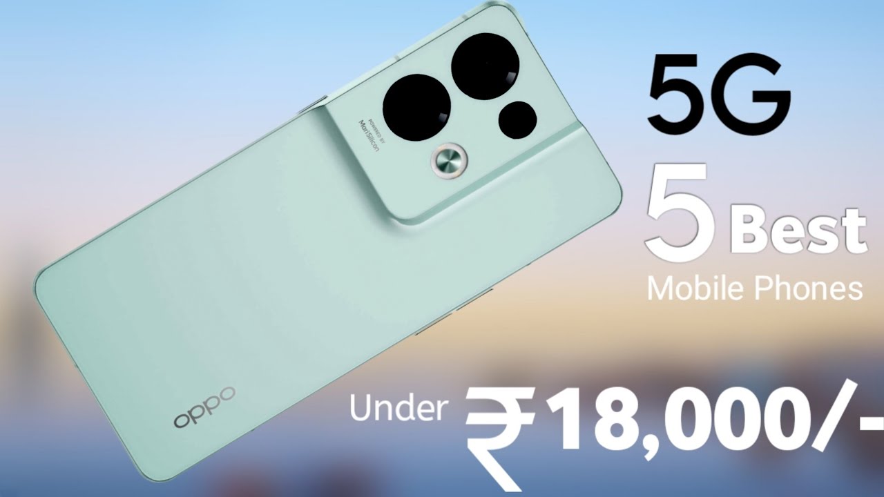 Top 5 Best Mobile Phone Under 18000 [ August 2022 ] - 5G | Best Phone ...