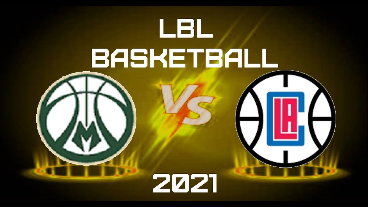 BUCKS vs CLIPPERS - LBL Park Basketball 2021 WEEK 4 - YouTube
