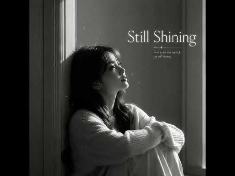 Still Shining - YuNee