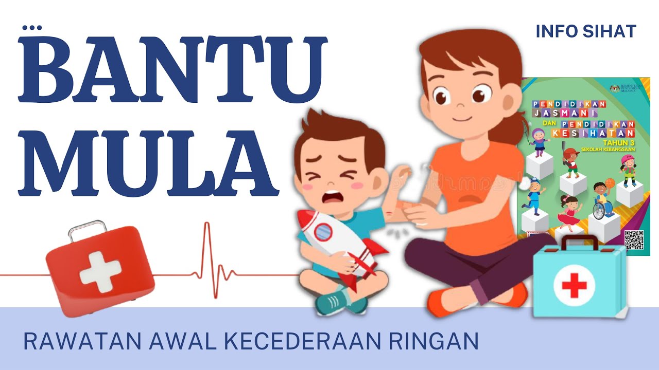 PK TAHUN 3 | BANTU MULA | 3 langkah rawat luka kecil - YouTube
