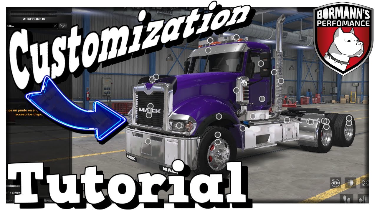 🚚 ATS - Tutorial Customization Mack Titan Bormann`s Performance - YouTube