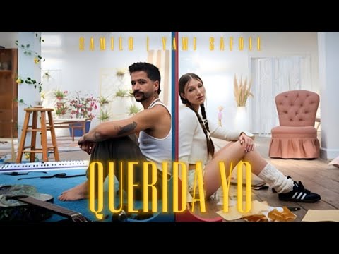Querida Yo - CAMILO ️ YAMI SAFDIE 🍃🌎 | Estreno 2024 - YouTube