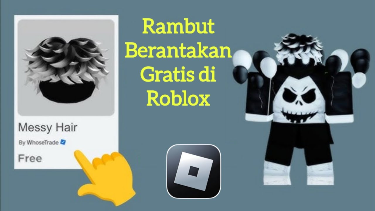 Buru-buru!!! Dapatkan 20+ item rambut berantakan gratis di Roblox ...