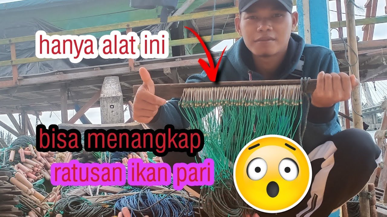 RAWAI SENGGOL ALAT PENANGKAP IKAN PARI - YouTube