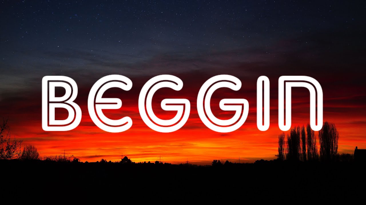 Madcon - Beggin (Lyrics) _I'm beggin', beggin' you_ - YouTube