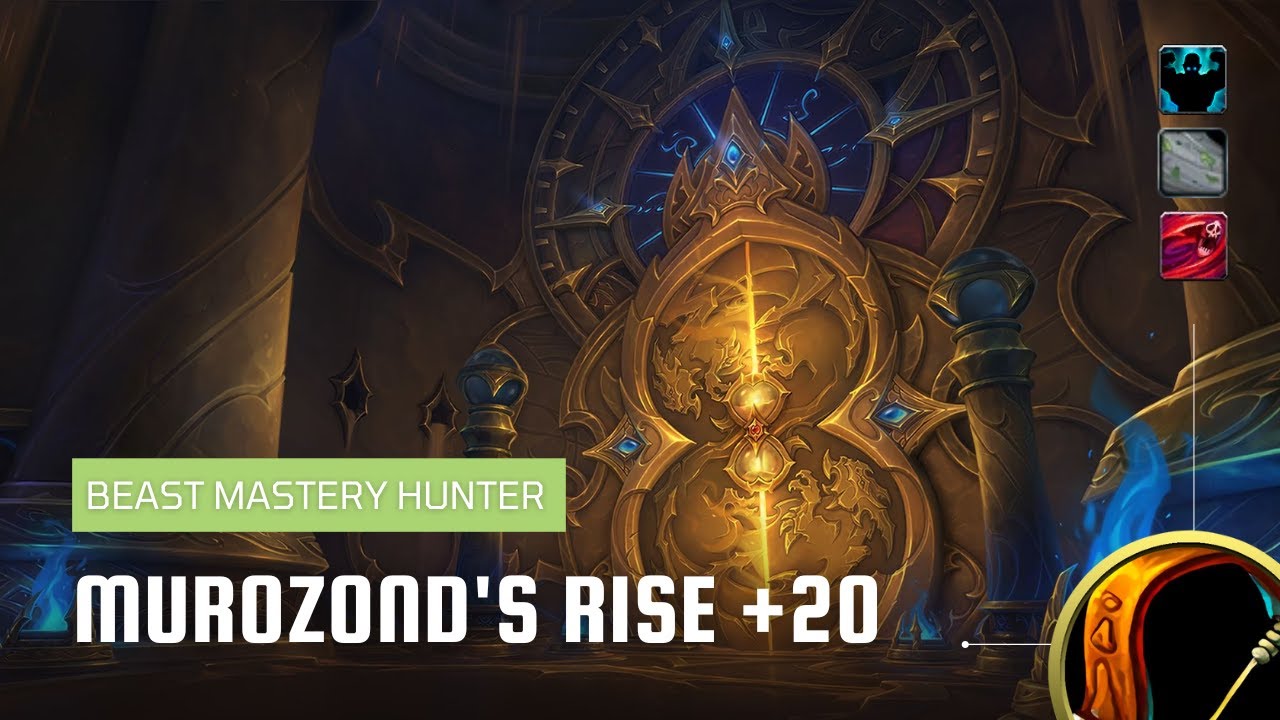 World of Warcraft: Dragonflight | Mythic Murozond's Rise +20 | BM ...