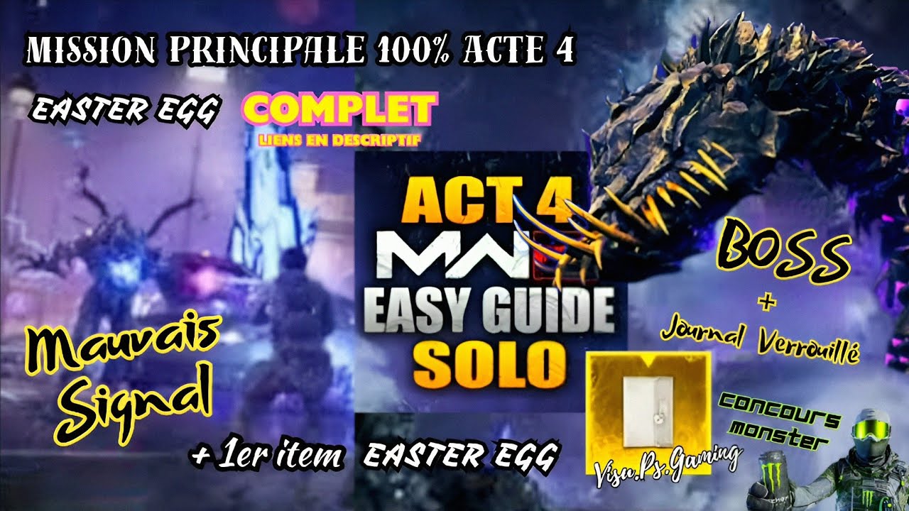 Mauvais Signal / Boss Gorm'gant + Easter Egg / Mission principale Acte ...