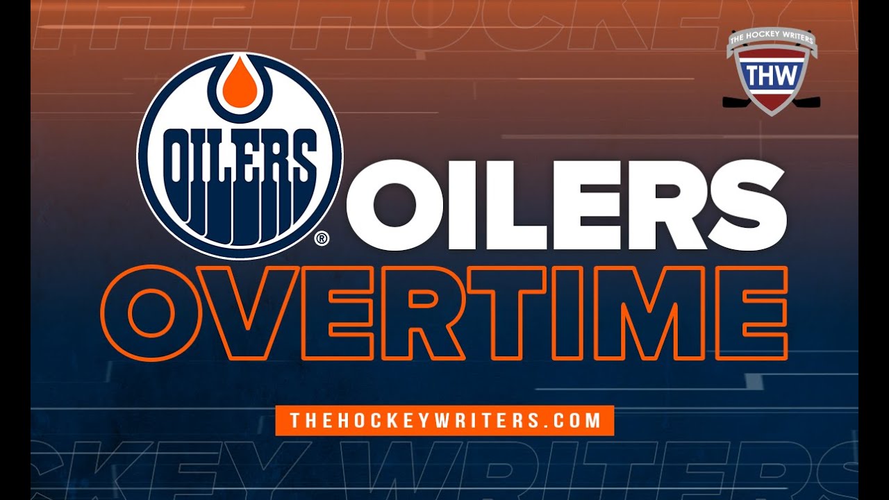 The Hockey Writers Oilers Overtime - Episode 2 - Mar. 10, 2021 - YouTube