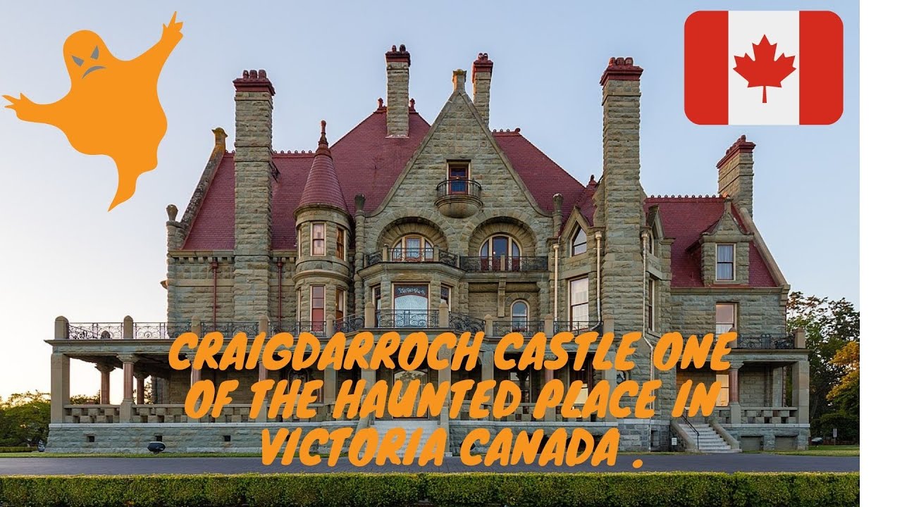 CRAIGDARROCH CASTLE ONE OF THE HAUNTED PLACE IN VICTORIA CANADA . - YouTube