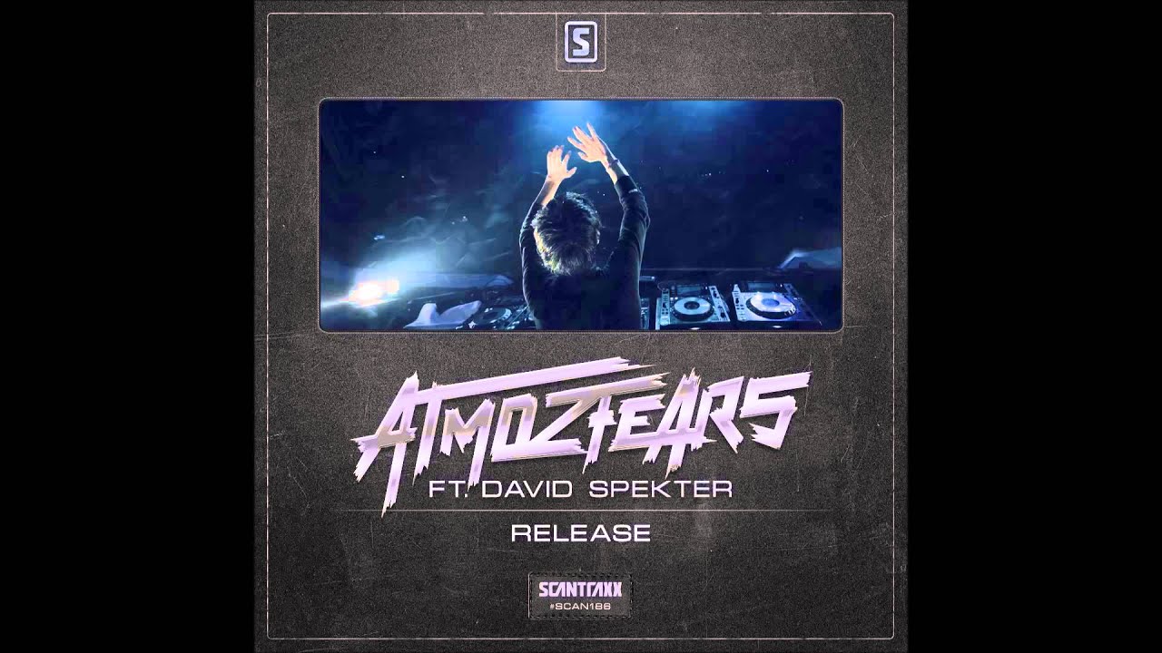 Atmozfears ft. David Spekter - Release (Radio Edit) [HQ] - YouTube