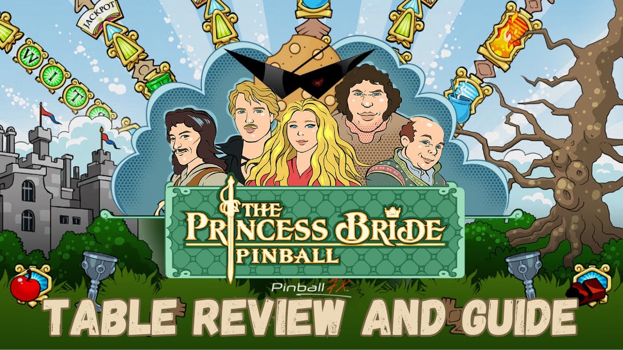 The Princess Bride Pinball Table Review and Guide | Pinball FX - YouTube