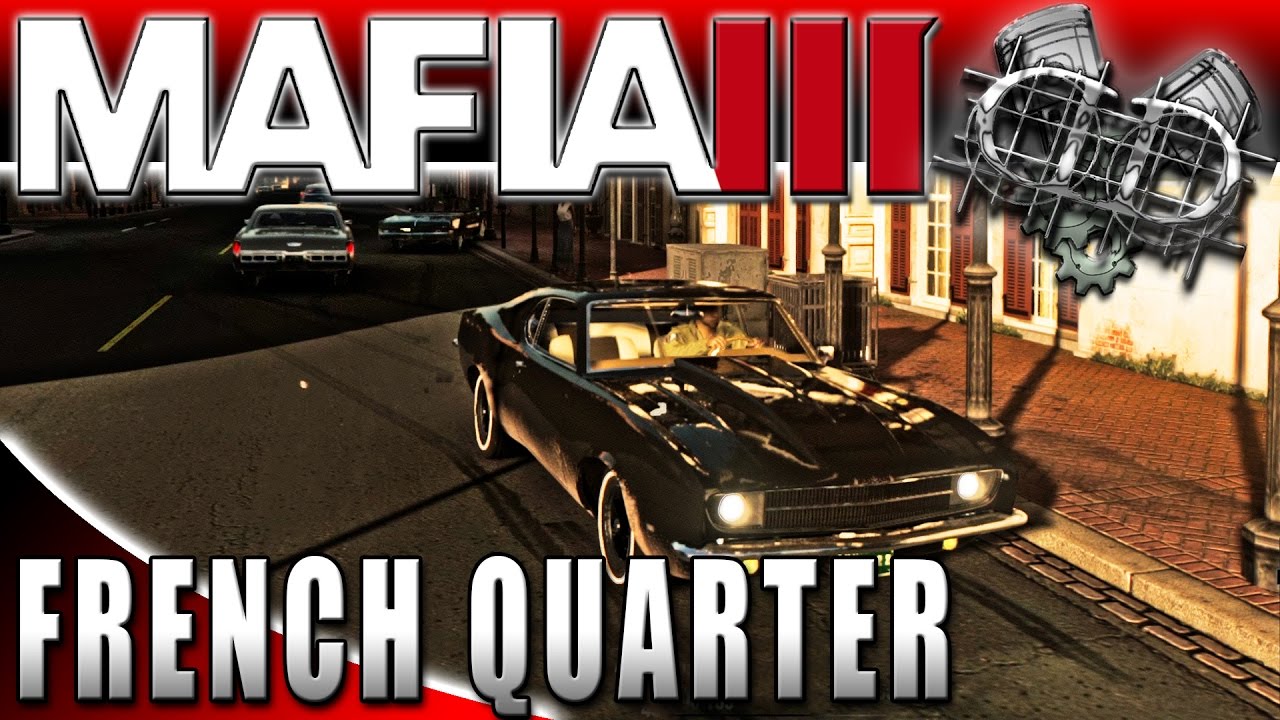 Mafia 3 : Racing Update : Racing in the French Quarter! (HD Racing PC ...